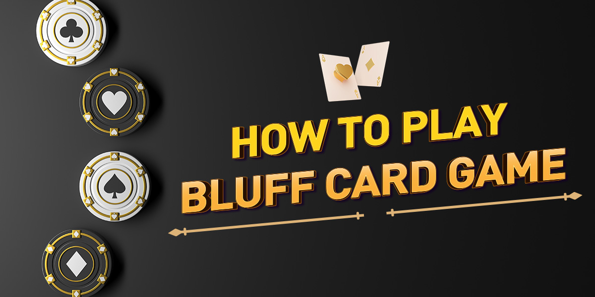 How To Play Bluff Card Game